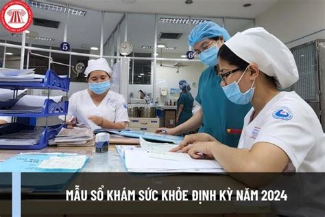 Mẫu sổ khám sức khỏe định kỳ năm 2024 theo Thông tư 32 2023 TT BYT như
