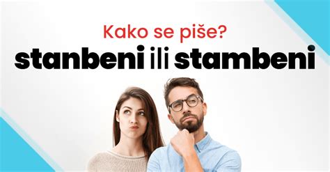 Stanbeni ili stambeni Kako se piše Beleške