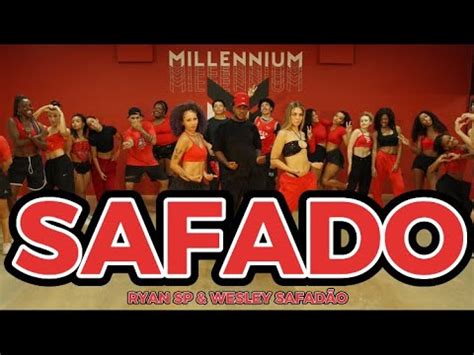 SAFADO RYAN SP E SAFADÃO MILLENNIUM COREOGRAFIA YouTube