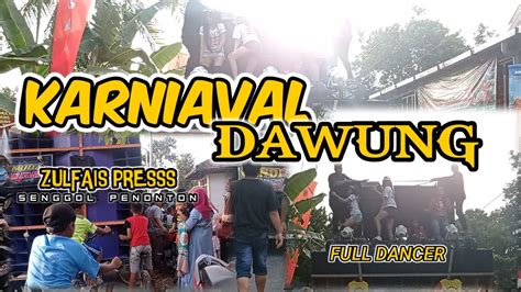 ZULFAIS AUDIO SREMPET PENONTON KARNIVAL DAWUNG RINGINREJO KEDIRI