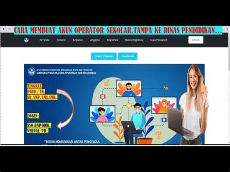 CARA MEMBUAT AKUN OPERATOR SEKOLAH TANPA KE DINAS YouTube