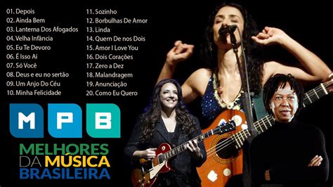 MPB As Melhores Antigas MPB Acústico Marisa Monte Djavan Ana
