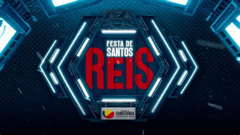 Festa De Santos Reis 2024 Camutanga PE Dia 2 YouTube