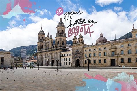 Qué hacer en Bogotá 2024