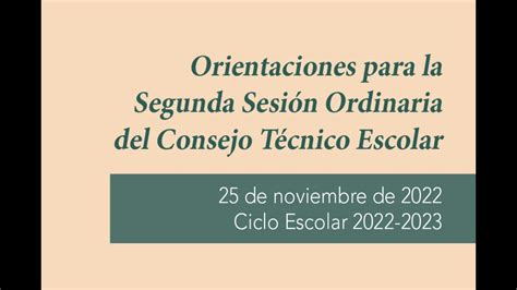 Orientaciones Para La Segunda Sesi N Ordinaria De Cte Youtube