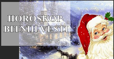 Horoskop Bitnih Vesti Evo Ta Svim Znacima Donosi Naredni Period