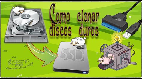 Como Clonar Discos Duro Para No Tener Que Reinstalarlo Todo YouTube