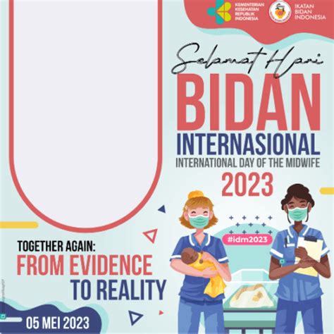 15 Link Twibbon Hari Bidan Sedunia 2023 Desain Keren Dan Paling