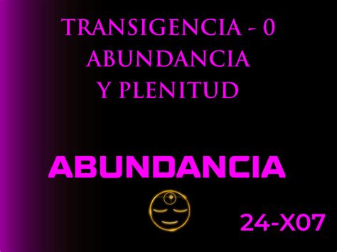 EM ABUNDANCIA Y PLENITUD 24 X07 Instituto