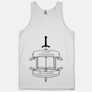 Amazon A Mind Needs Books Like A Sword Needs A Whetstone Medium