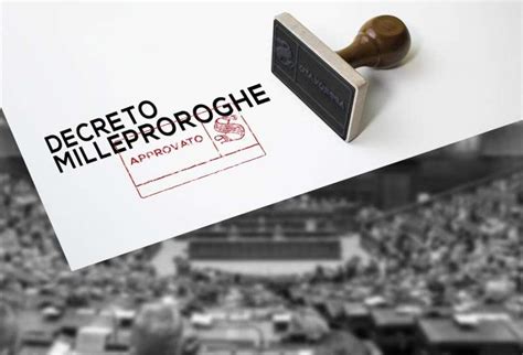 Via Libera Del Senato Al Decreto Milleproroghe Opificiumagazine It