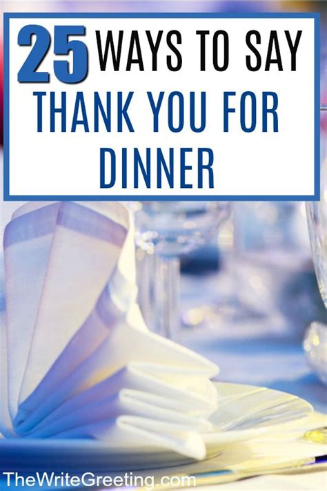 Ways To Say Thank You For Dinner In An Awesome Way Artofit