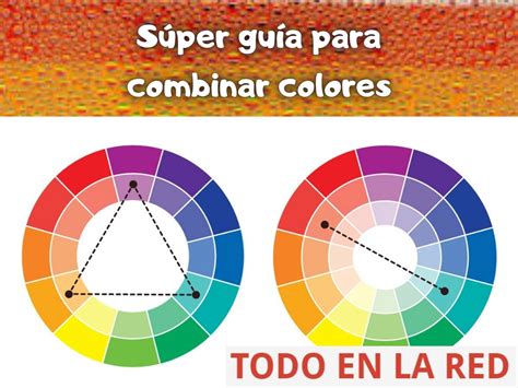 Súper guía para combinar colores Todo en la red