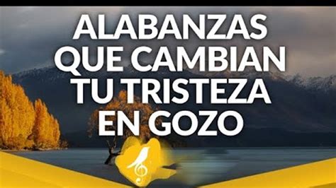 Alabanzas Alegres De Jubilo Alegria Y Gozo En Tu Casa Gozate Delante