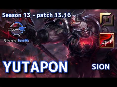 JPサーバー D4DFM Yutapon サイオン Sion VS アカリ Akali TOP Patch13 16 JP