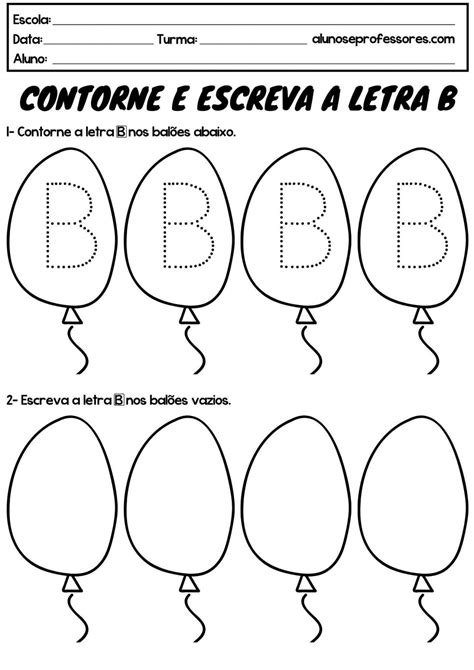 Atividades A Letra B Prontas Para Imprimir Alunos E Professores