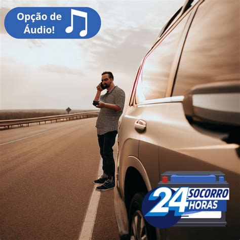 Por Que Chamar A Lojas De Baterias 24 Horas Para O Socorro De Baterias