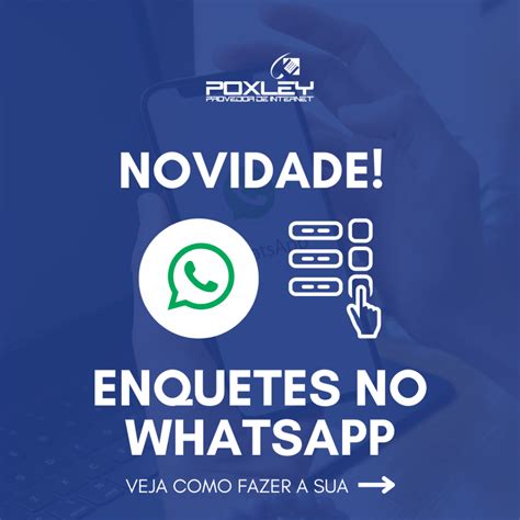Saiba Como Funciona A Enquete Do WhatsApp E Veja O Passo A Passo Para