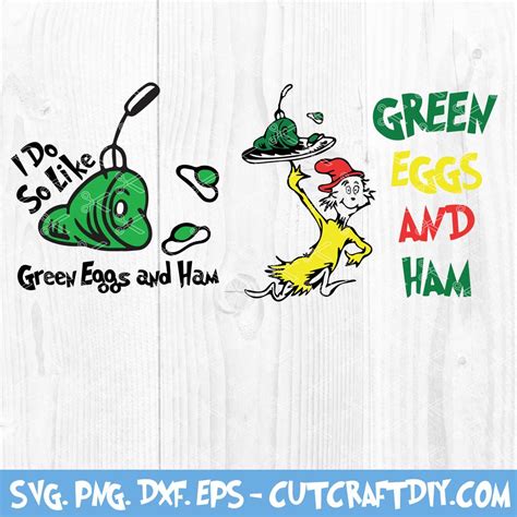 Green Eggs And Ham Dr Seuss Svg Eps Png Dxf Cut Files