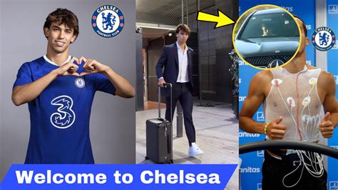 Welcome To ChelseaJoao Felix To Chelsea Is A Done Deal Medicals