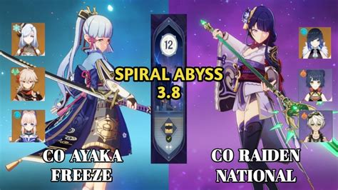 C0 Ayaka Freeze C0 Raiden National 3 8 Abyss Floor 12 Fullstar