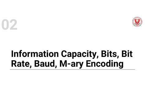 02 modulation and coding techniques information capacity bits bit rate baud and m ary