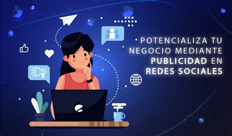 Potencializar Tu Negocio Mediante Publicidad En Redes Sociales