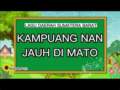 Kampuang Nan Jauh Di Mato Lagu Daerah Sumatera Barat Instrumental