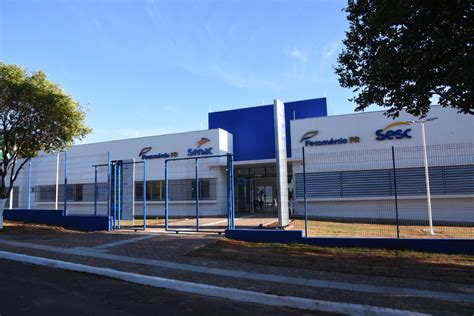 Sesc e Senac inauguram unidade integrada em Nova Londrina Fecomércio PR
