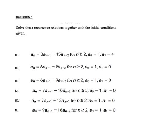 solved question 1 solve these recurrence relations together