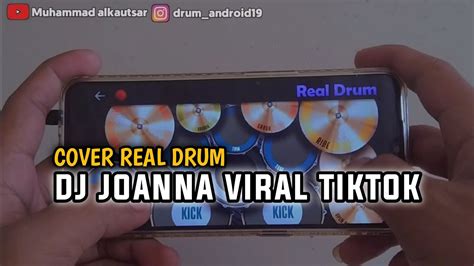 DJ JOANNA BREAKBEAT VIRAL TIKTOK COVER REAL DRUM YouTube