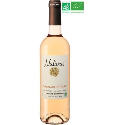 Gérard Bertrand Naturae Grenache IGP Pays d Oc Vin rosé du Languedoc