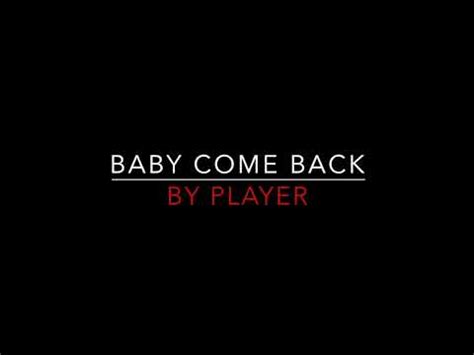 Player Baby Come Back 1977 HD Lyrics YouTube