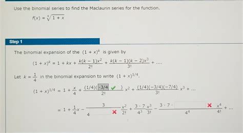 solved use the binomial series to find the maclaurin series