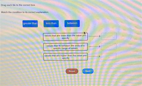 Solved Drag Each Tile To The Correct Box Match The Condition To Its