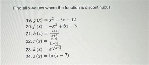 solved find all x values where the function is