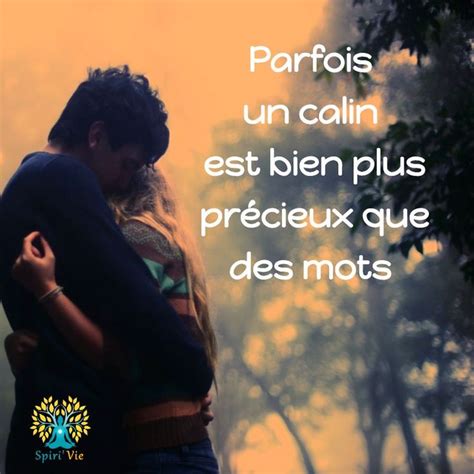Le câlin Parfois un câlin est bien plus précieux que des mots Les