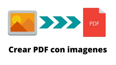 Convertir imágenes en un archivo PDF Image to PDF Fácil y en 5