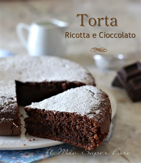 Torta Ricotta E Cioccolato Fondente Ricetta Dolce Soffice E Facile
