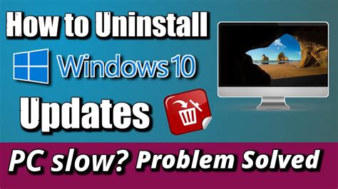 How To Uninstall Windows Update Manually Pc Slow Fix Remove