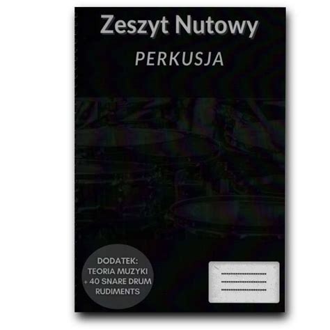 Zeszyt nutowy Perkusja dla perkusistów