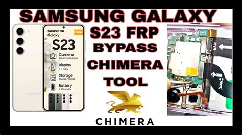 Samsung S23 FRP BYPASS TEST POINT On Chimera TOOL Pro YouTube
