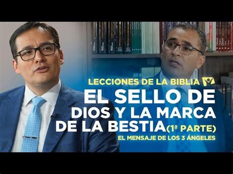 Lección 11 El Sello de Dios y la marca de la bestia Primera Parte
