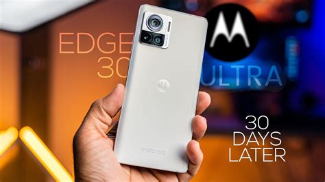 Motorola Edge 30 Ultra Full Review After 30 Days The Unpolished