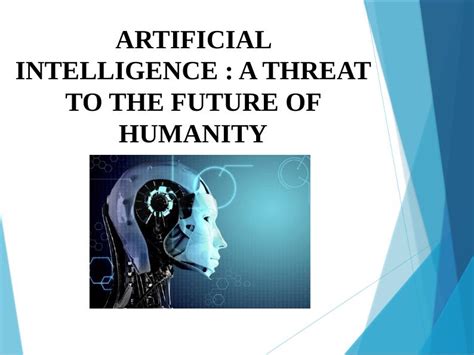 Artificial Intelligence A Threat To Humanity