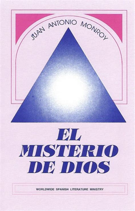 El Misterio De Dios The Mistery Of God Worldwide Spanish Literature