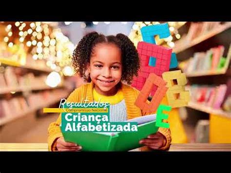 Compromisso Nacional Criança Alfabetizada já apresenta resultados