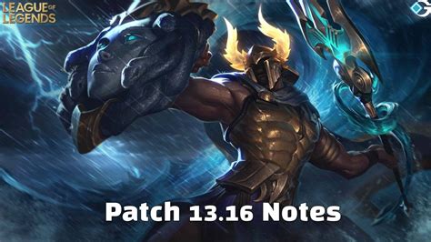 League Of Legends Patch 13 16 Notes New Changes Release Date And