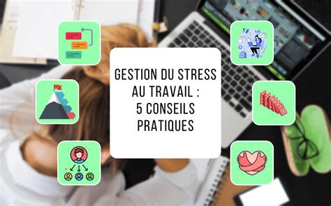 Gestion Du Stress Au Travail Conseils Pratiques Perfony