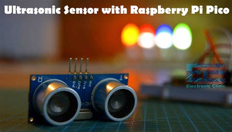 How To Use An Ultrasonic Sensor With The Raspberry Pi